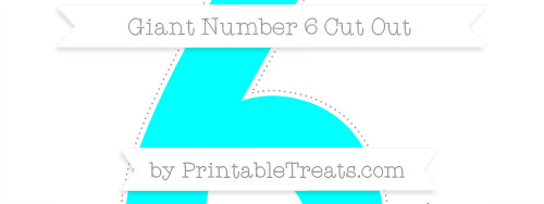 Aqua Blue Giant Number 6 Cut Out — Printable Treats.com