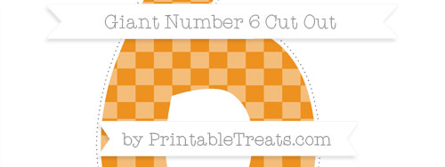 Carrot Orange Checker Pattern Giant Number 6 Cut Out — Printable Treats.com