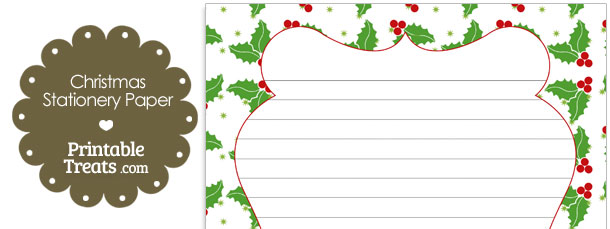 Christmas Holly Stationery Paper — Printable Treats.com
