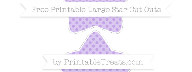 Pastel Purple Polka Dot Large Star Cut Outs — Printable Treats.com