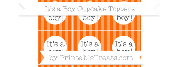 Safety Orange Striped Its a Boy Cupcake Toppers — Printable Treats.com