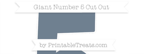 Slate Grey Giant Number 5 Cut Out — Printable Treats.com