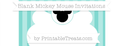 Free Tiffany Blue Striped Blank Mickey Mouse Invitation — Printable ...