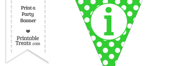 Lime Green Polka Dot Pennant Flag Lowercase Letter I — Printable Treats.com