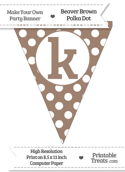 Beaver Brown Polka Dot Pennant Flag Lowercase Letter K — Printable ...