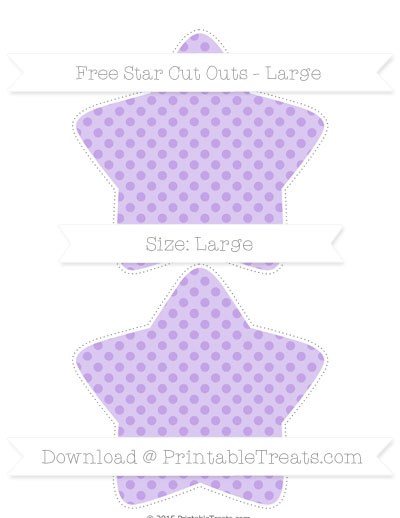 Pastel Purple Polka Dot Large Star Cut Outs — Printable Treats.com