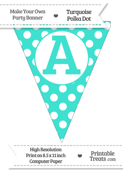 Turquoise Polka Dot Pennant Flag Capital Letter A — Printable Treats.com