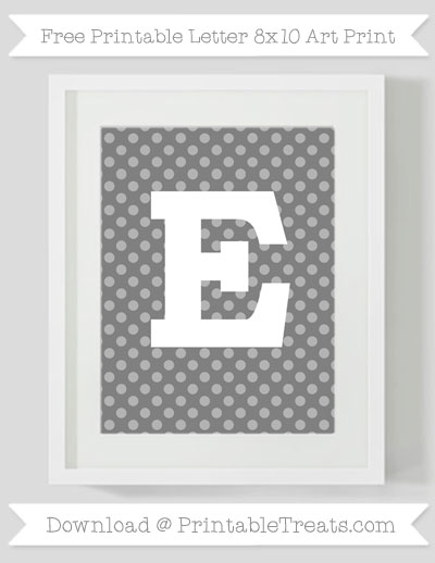 Grey Dotted Pattern Letter E 8×10 Art Print — Printable Treats.com