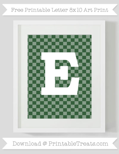 Hunter Green Checker Pattern Letter E 8×10 Art Print — Printable Treats.com