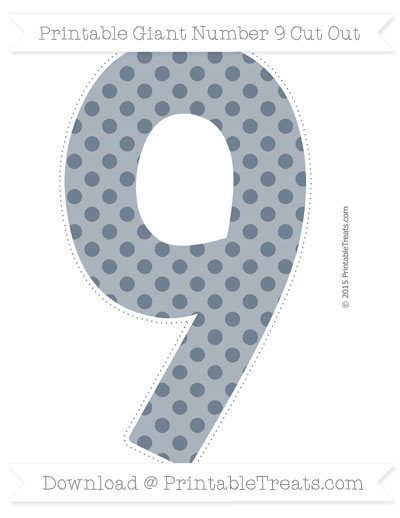 Slate Grey Polka Dot Giant Number 9 Cut Out — Printable Treats.com